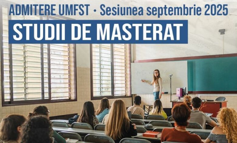 Examene la programe de studii universitare de masterat, la UMFST Târgu ...